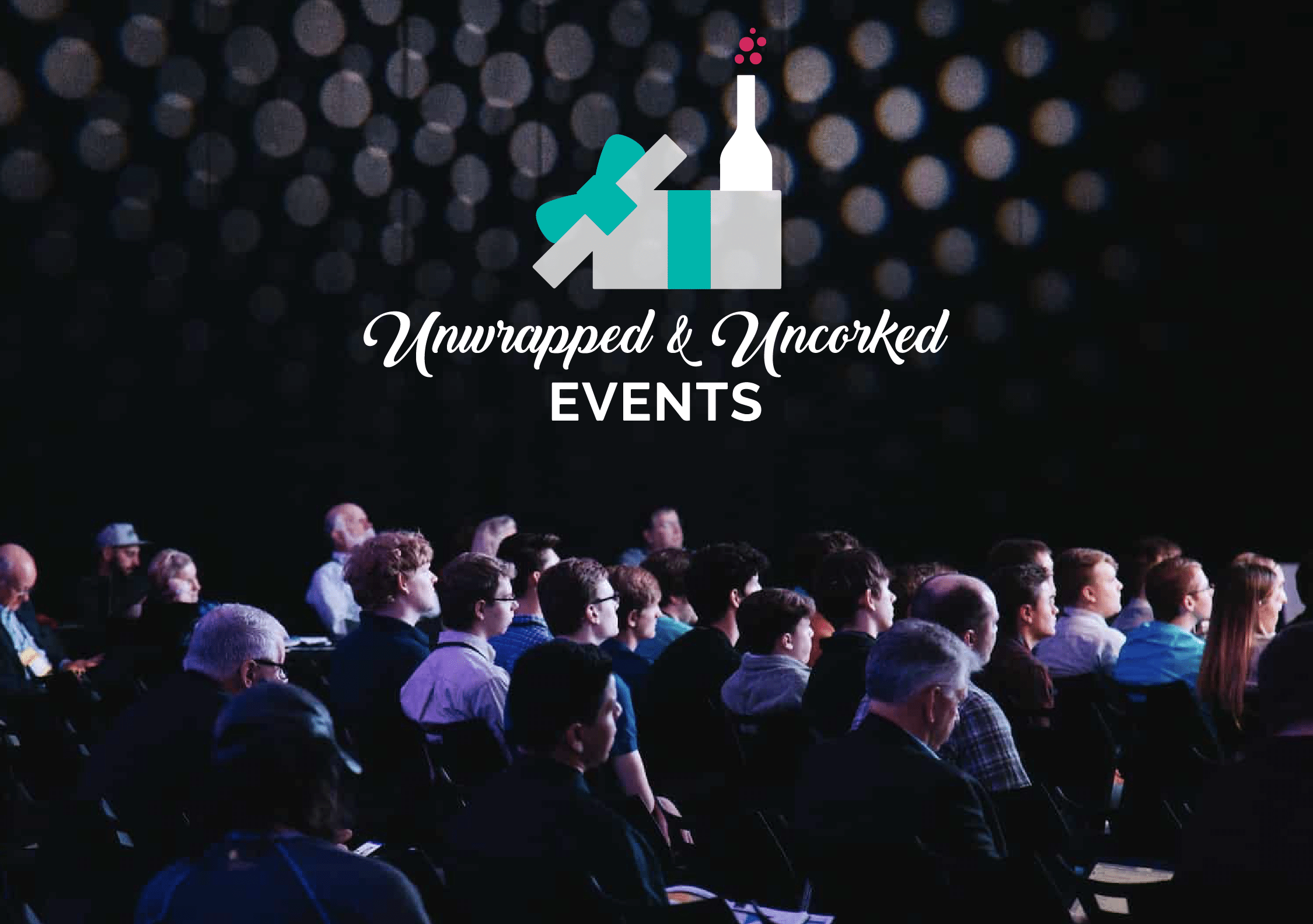 Corporate Events - Unwrapped Uncorked Events